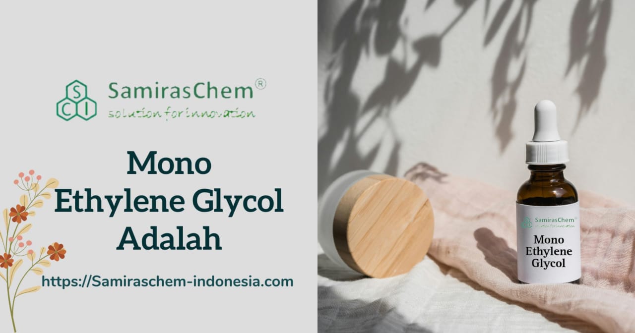 Mono Ethylene Glycol adalah senyawa kimia formula C2H6O2