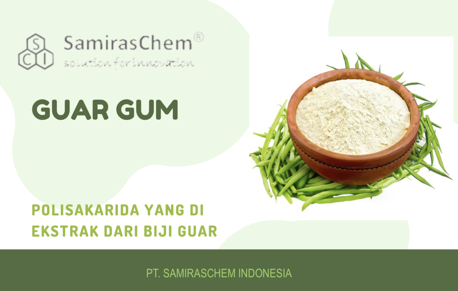 Supplier Guar Gum - PT. Samiraschem Indonesia